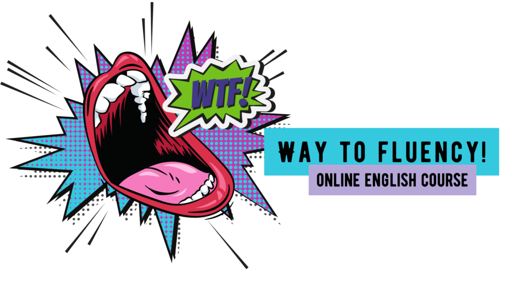 Front Page - Way To Fluency English Course